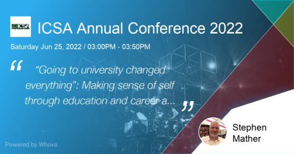 ICSA Annual Conference: “Going to university changed everything ...